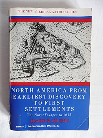 North America from Earliest Discovery to First Settlements: Norse ...