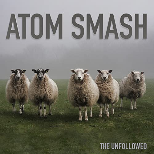 Play The Unfollowed by Atom Smash on Amazon Music