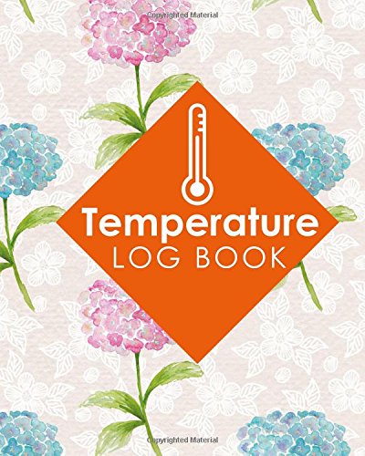 Buy Temperature Log Book: Food Temperature Log Book, Temperature Book ...