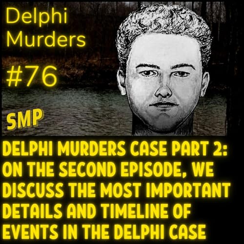 The Delphi Murders Investigation, Timeline #76 : Amazon.in: Audible ...