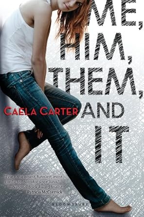 Amazon.com: Me, Him, Them, and It eBook : Carter, Caela: Kindle Store