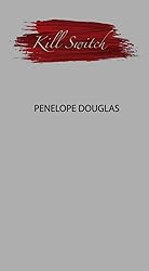 Kill Switch (Devil's Night): Douglas, Penelope: 9780593642023: Amazon.com: Books