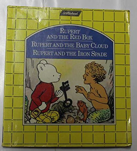 THREE RUPERT STORIES: RUPERT AND THE RED BOX - RUPERT AND THE BABY ...