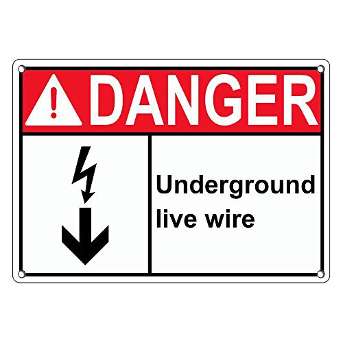 Weatherproof Plastic ANSI Danger Underground Live Wire Sign with ...