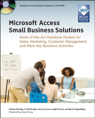Microsoft Access Small Business Solutions: State-of-the-Art Database ...