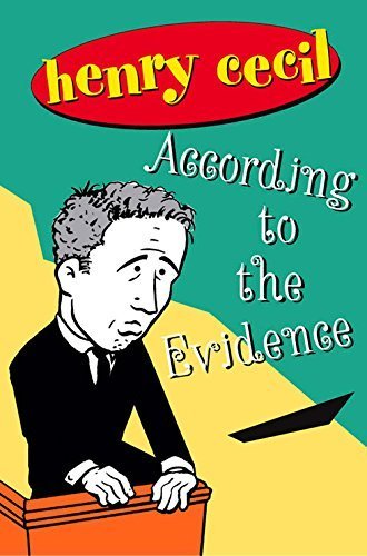 According To The Evidence (Colonel Brain) by Henry Cecil (2000-11-13 ...