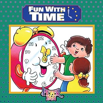 Fun with Time : Kasen, Donald: Amazon.fr: Livres