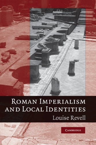 Roman Imperialism and Local Identities eBook : Revell, Louise: Amazon ...
