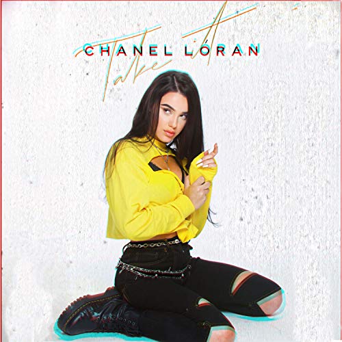 Take It by Chanel Lóran on Amazon Music - Amazon.com