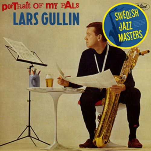 Swedish Jazz Masters: Portrait Of My Pals von Lars Gullin bei Amazon ...