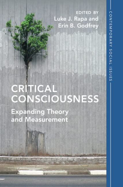 Critical Consciousness: Expanding Theory and Measurement (Contemporary ...