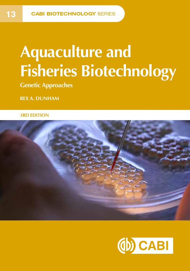 Aquaculture and Fisheries Biotechnology: Genetic Approaches 3rd Edition ...