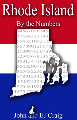 Rhode Island by the Numbers - Important and Curious numbers about Rhode ...