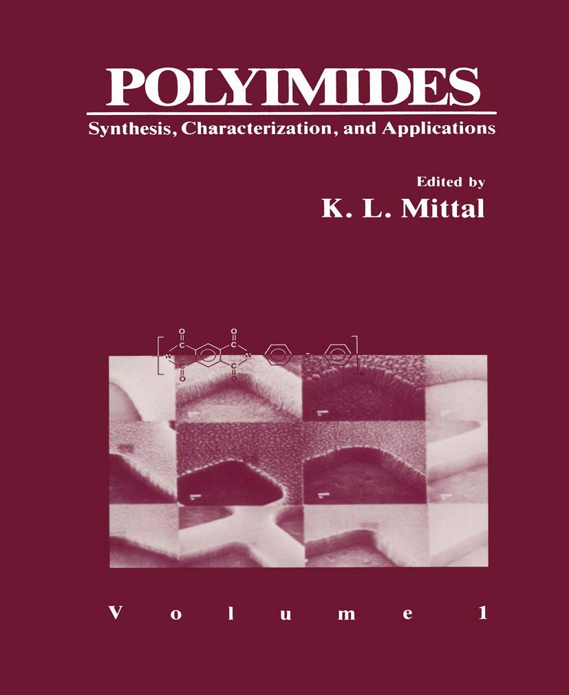 Polyimides: Synthesis, Characterization, and Applications. Volume 1 ...