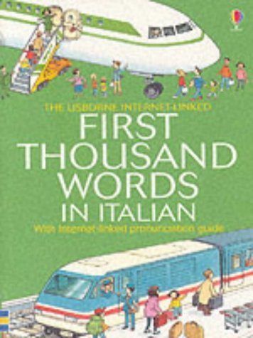 First Thousand words in italian Internet-Linked: Amazon.co.uk: Bondoux ...