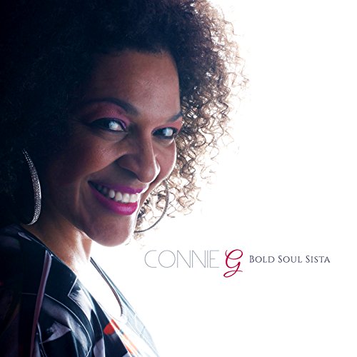 Play Bold Soul Sista by Connie G on Amazon Music