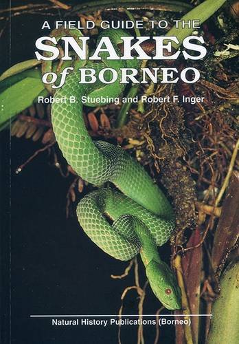 Amazon | A Field Guide to the Snakes of Borneo | Stuching, R.B., Inger ...