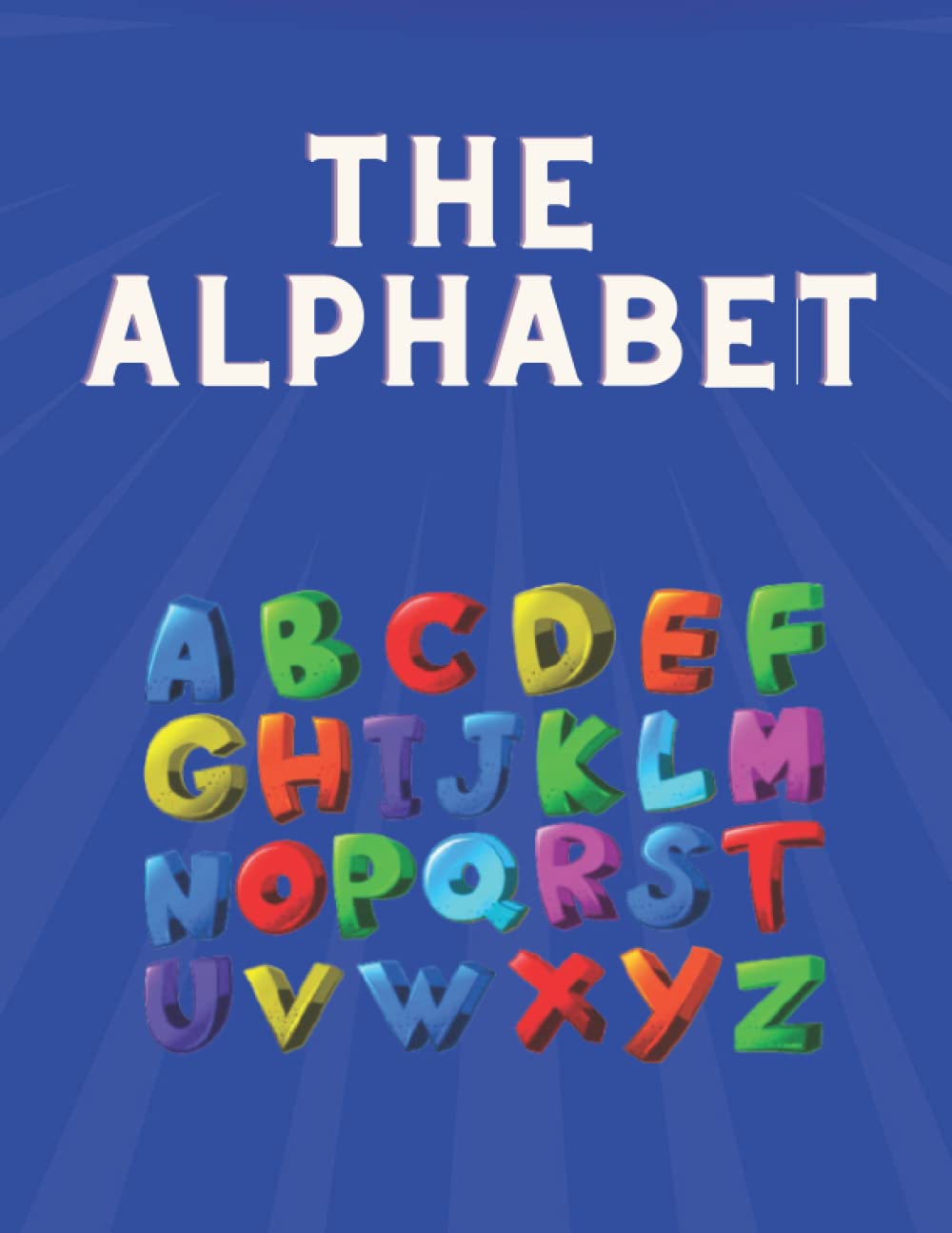 Buy the alphabet : Alphabet handwriting practice for kids: Preschool ...