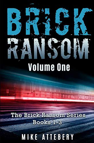 Amazon.com: Brick Ransom: Volume One: Brick Ransom Books 1 -3: ...