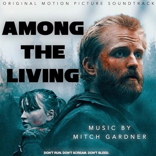 Play Among The Living (Original Motion Picture Soundtrack) by Mitch ...