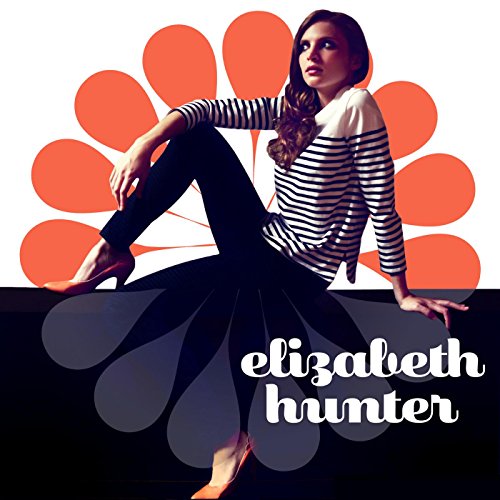 Amazon.com: Elizabeth Hunter : Elizabeth Hunter: Digital Music