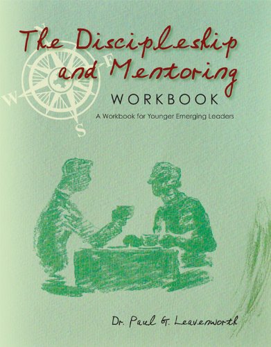 Amazon.com: The Discipleship and Mentoring Workbook eBook : Leavenworth ...