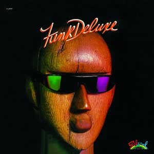 Amazon.co.jp: FUNK DELUXE +6: ミュージック