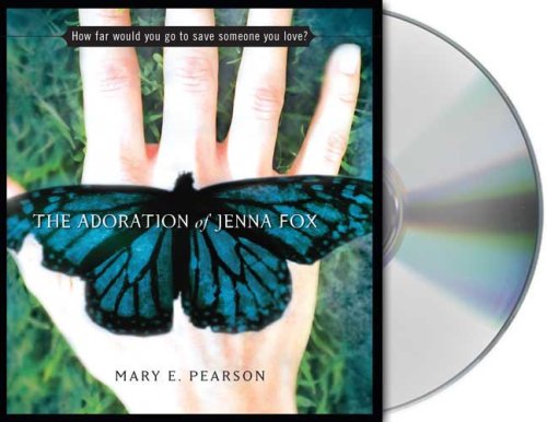 Amazon.com: The Adoration of Jenna Fox (The Jenna Fox Chronicles ...