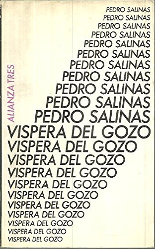 Amazon.com: Víspera del gozo: 9788420630076: Pedro Salinas: Books