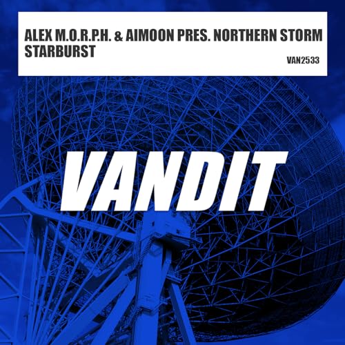 Spiele Starburst (Alex M.O.R.P.H. & Aimoon pres. Northern Storm) von ...