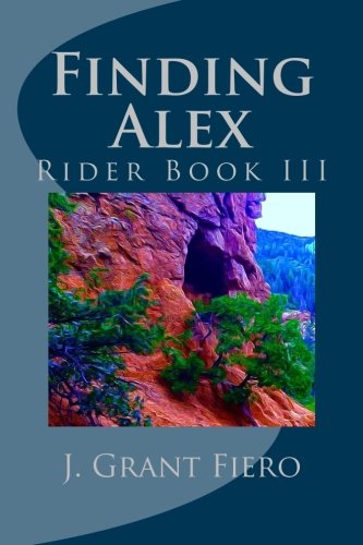 Amazon.com: Finding Alex: Rider Book III (Waking the Rider ...