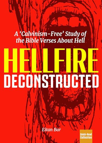 PDF FILE Hellfire Deconstructed: An In-Depth Study of the Bible Verses ...