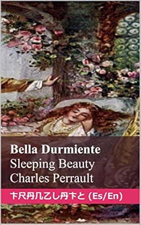 Bella Durmiente / Sleeping Beauty: libro español-inglés / Spanish ...