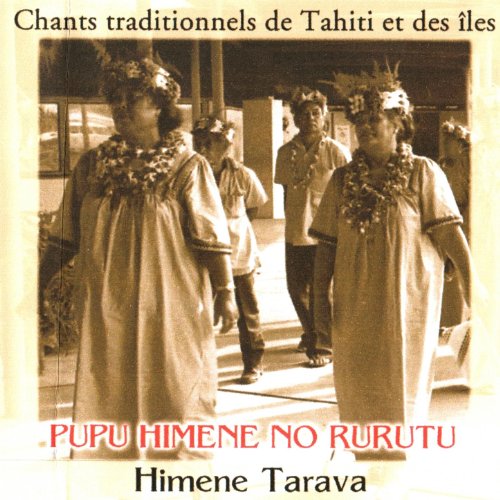 Play Pupu Himene No Rurutu by Himene Tarava on Amazon Music