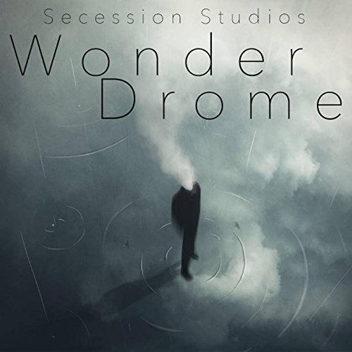 Play Wonderdrome by Secession Studios on Amazon Music