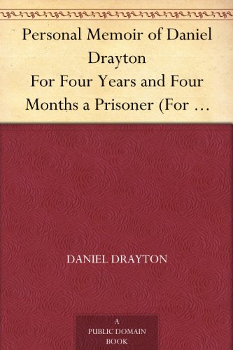 Amazon.com: Personal Memoir of Daniel Drayton For Four Years and Four ...