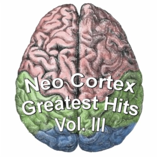 Amazon.co.jp: Greatest Hits, Vol. III : Neo Cortex the Band: デジタルミュージック