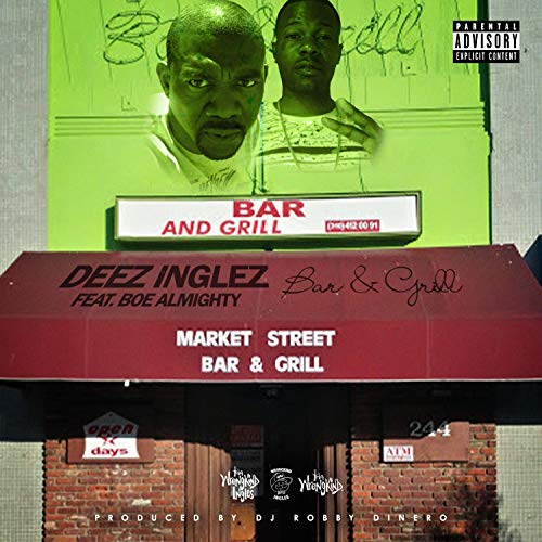 Bar and Grill (feat. Boe Almighty) de Deez Inglez en Amazon Music Unlimited