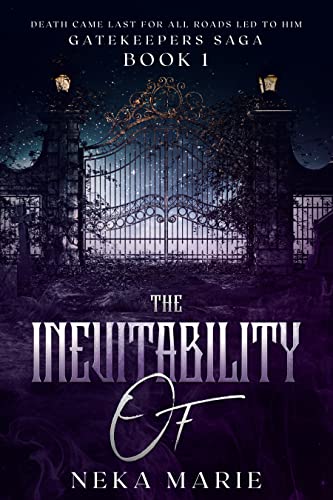Amazon.com: The Inevitability Of: Death's Gate (Gatekeepers Saga Book 1 ...