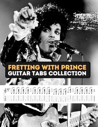 Amazon.com: Fretting with Prince: Guitar Tabs Collection: 9798884099470 ...