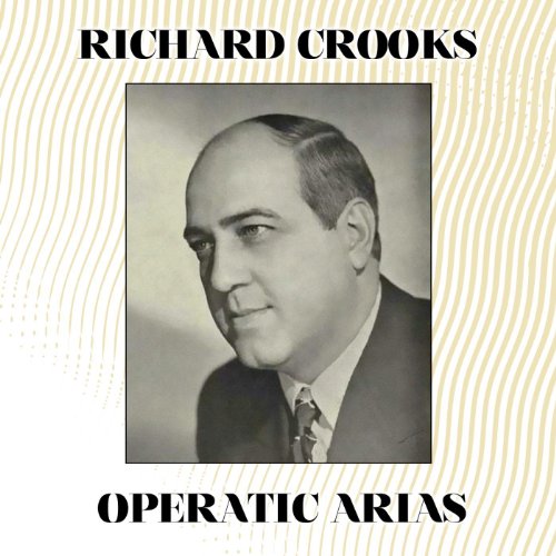 Operatic Arias de Richard Crooks en Amazon Music - Amazon.es