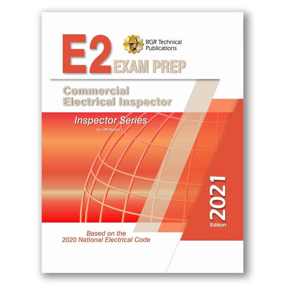 2021 Commercial Electrical Inspector E2 Exam Practice Questions and ...