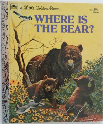 Where Is the Bear?: Betty Hubka, Caroll Crawford, Mel; Frith, Michael ...