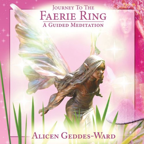 Amazon.com: Journey to the Faerie Ring [Clean] : Alicen Geddes Ward: Digital Music