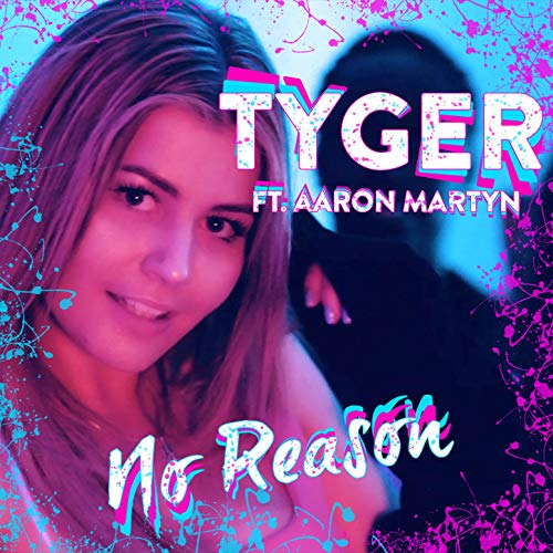 Play NO REASON by Tyger on Amazon Music