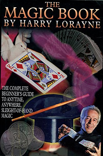The magic book: The complete beginner's guide to anytime, anywhere ...