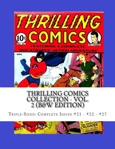 Thrilling Comics Collection - Vol. 2 (B&W Edition): Triple-Sized ...