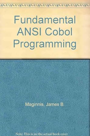 Fundamental ANSI COBOL programming: Maginnis, James B: 9780133392180 ...