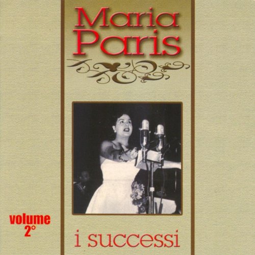 Amazon.com: I successi di Maria Paris, vol. 2 : Maria Paris: Digital Music