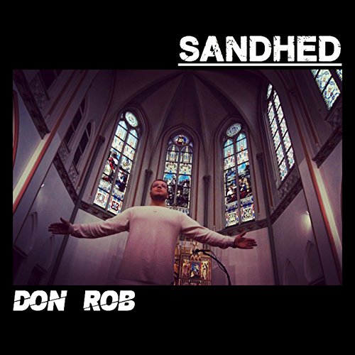 Écouter Sandhed par Don Rob sur Amazon Music Unlimited